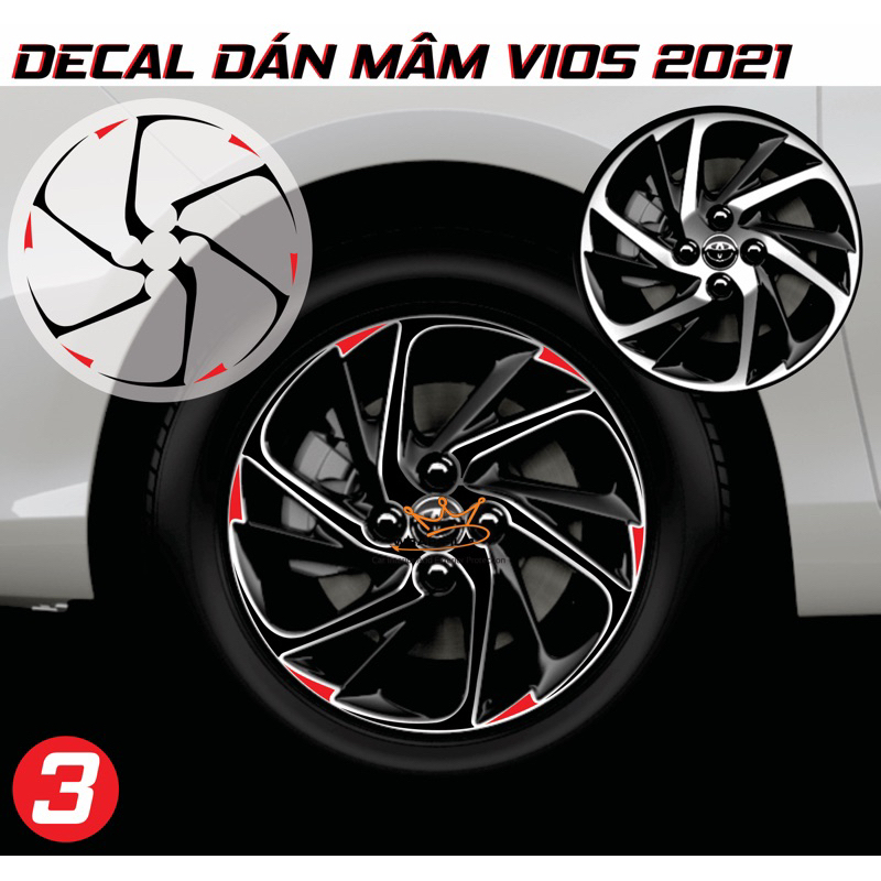Decal dán mâm Toyota Vios 2021 2022 - Decal Tem dán lazang Toyota Vios ...
