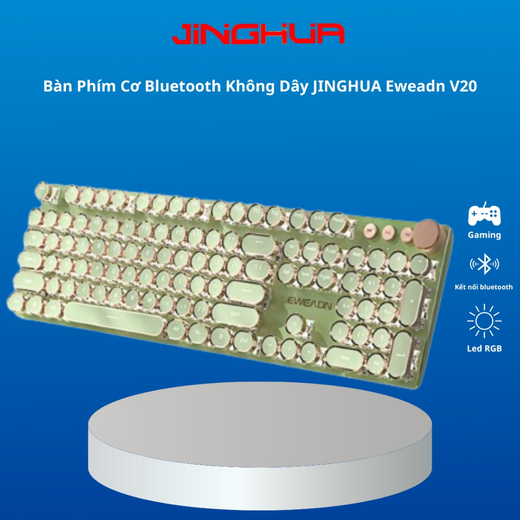 Bàn Phím Cơ Bluetooth Không Dây JINGHUA Eweadn V20, LED RGB Cao Cấp, 104 Phím Cơ Hiện Đại, 5 Mức ...