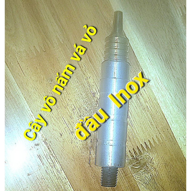 Cây vô nấm vá vỏ không ruột, cán nhôm và đầu bằng Inox rất cứng cáp ...