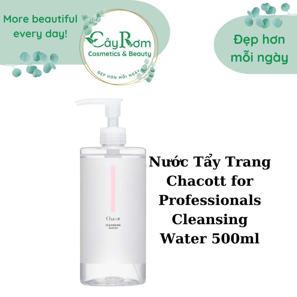 Nước Tẩy Trang Chacott for Professionals Cleansing Water 500ml | Shopee Việt Nam