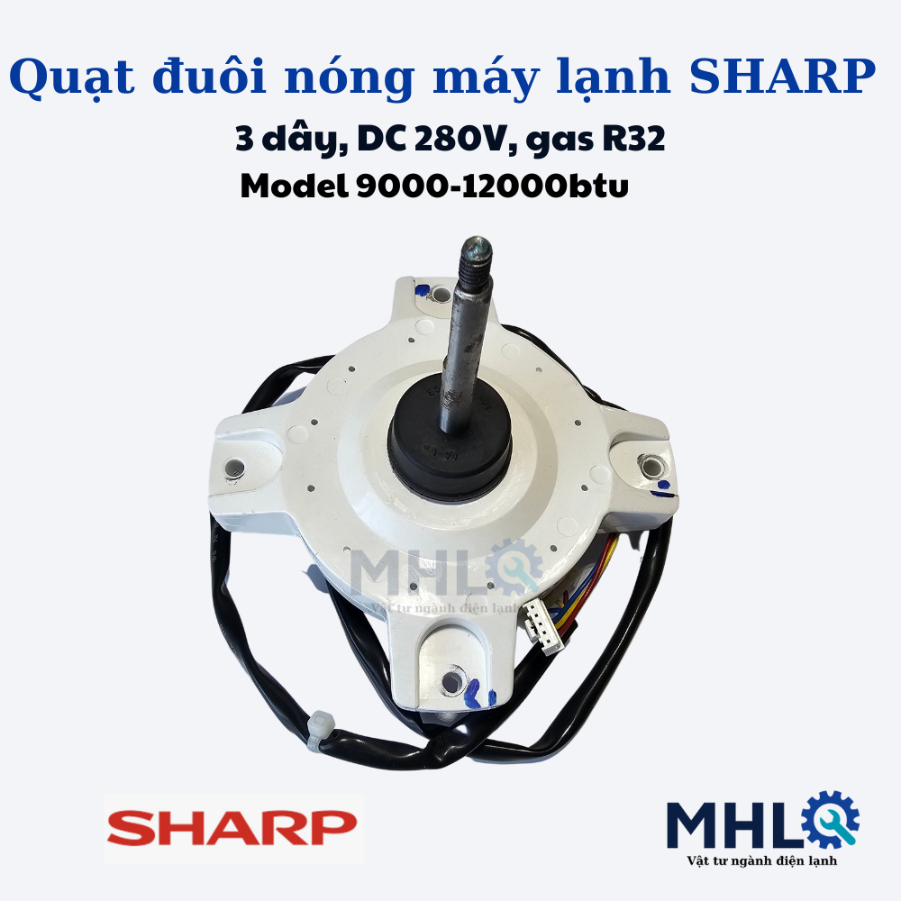 quạt đuôi nóng máy lạnh sharp dc 280v 9000-12000 btu 3 dây,quạt đuôi ...
