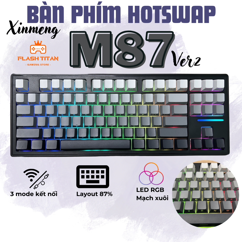 Bàn phím cơ không dây Xinmeng M87 Pro V2 - Hotswap 5 pin - Mạch xuôi - Led RGB với 3 chế độ kết ...