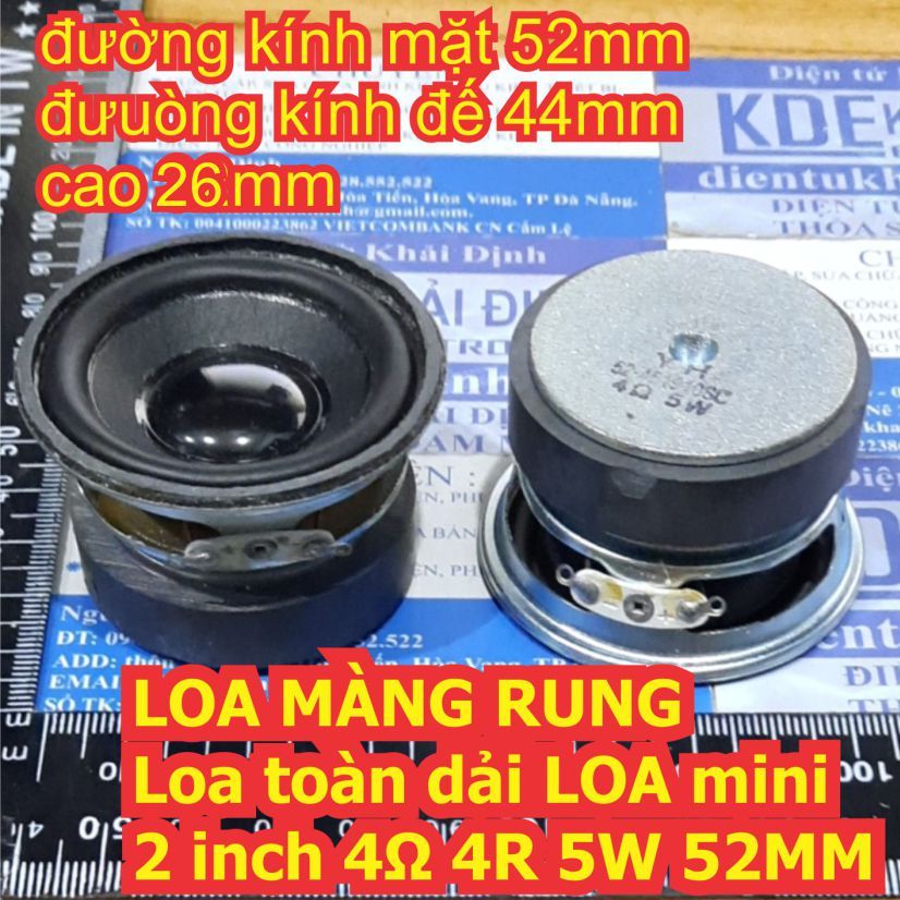 LOA MÀNG RUNG Loa toàn dải mini 2 inch 4Ω 4R 5W phi 52mm cao 26mm kde7680 | Shopee Việt Nam