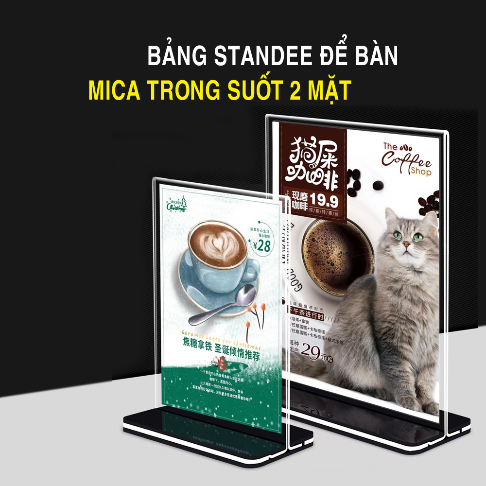 Standee để bàn, Standee mica để bàn với chất liệu mica trong suốt 2 mặt ...