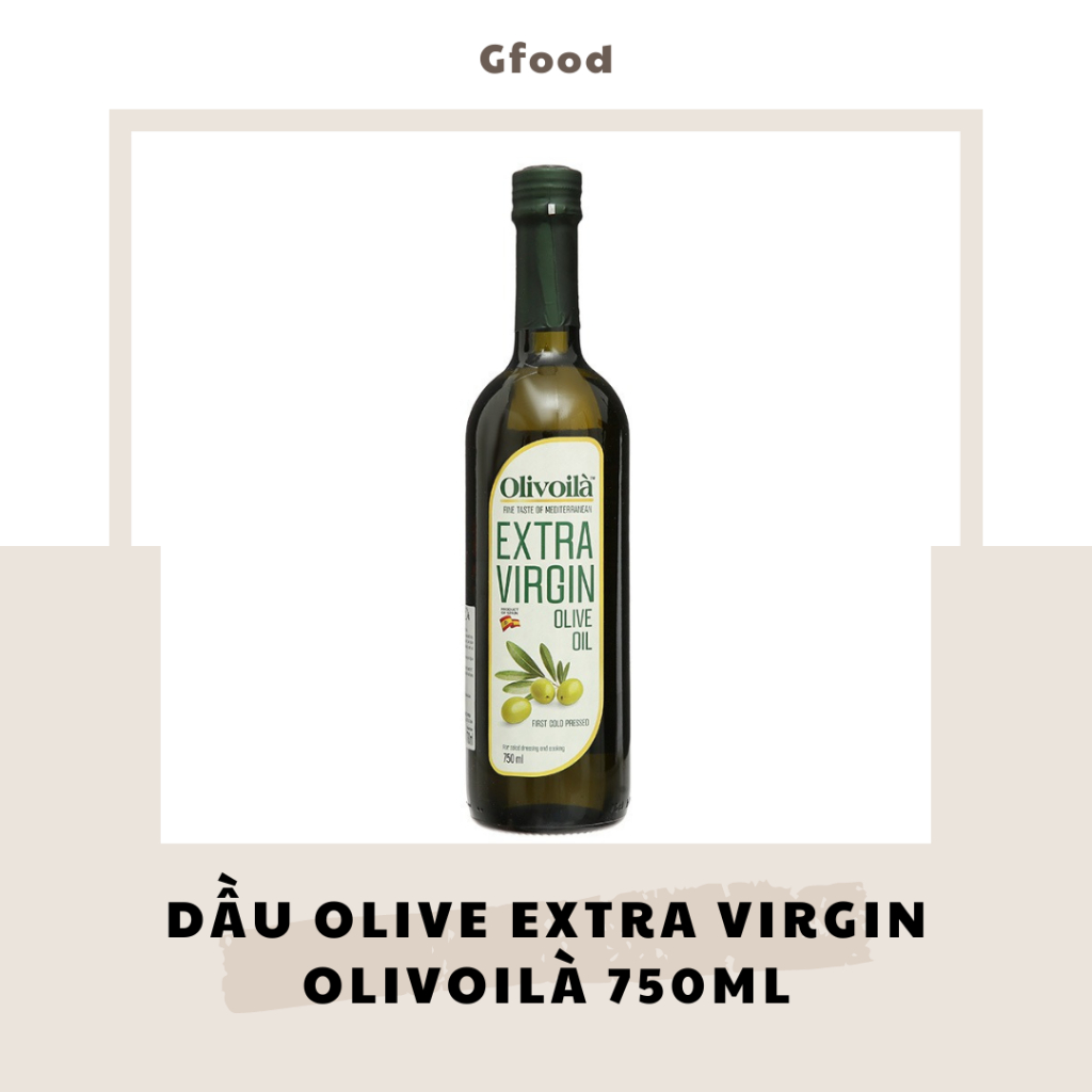 Olivoilà Dầu Olive (Oliu) Extra Virgin 750ml | Shopee Việt Nam