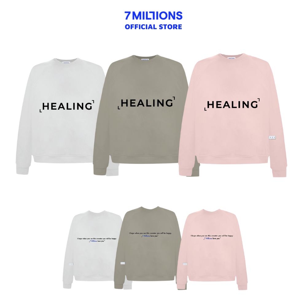 SWEATER 7 MILLIONS HEALING - 3 màu - Chất nỉ bông - Form oversize ...