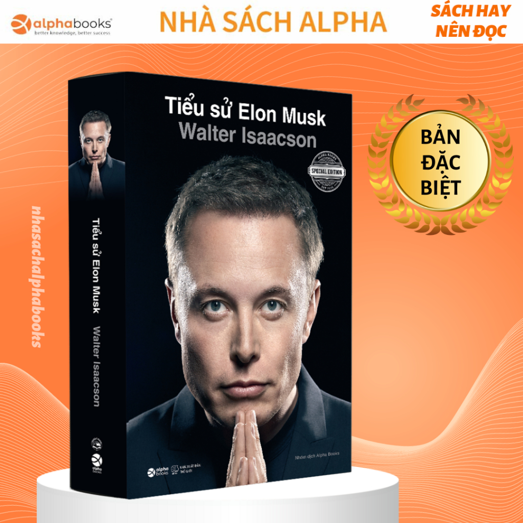 Sách - Tiểu Sử Elon Musk: Tiểu sử ĐẦU TIÊN khai thác TOÀN DIỆN về cuộc ...
