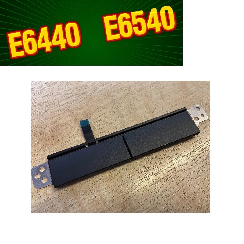 Chuột laptop Dell Latitude E6440, E6540, mouse button board Dell E6540 ...