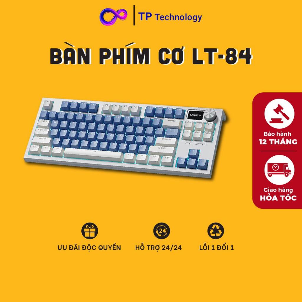 Bàn Phím Cơ HOTSWAP LANGTU LT84 PRO Ver 2 - Màn Hình Led, Núm Tùy Chỉnh ...