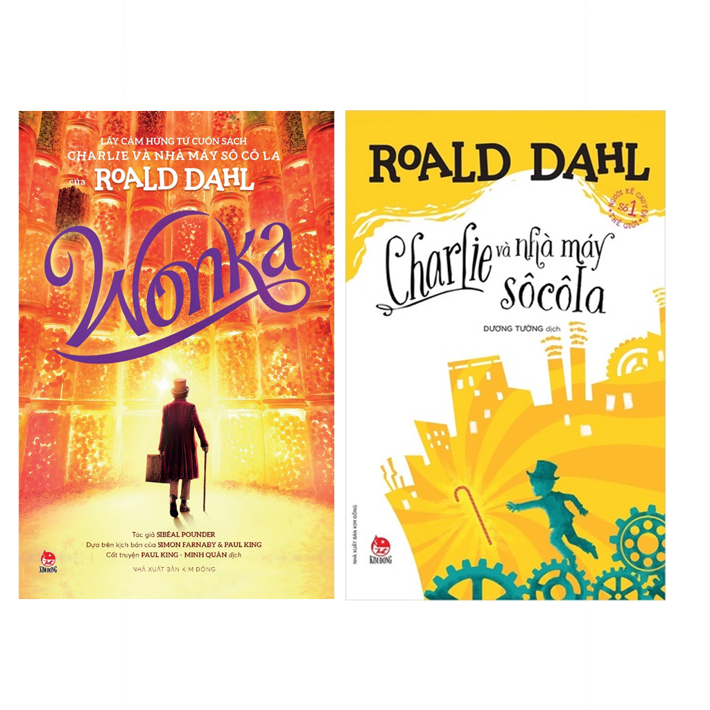 Sách KĐ - Combo Wonka + Charlie Và Nhà Máy Sô Cô La (Roald Dahl) (2 ...