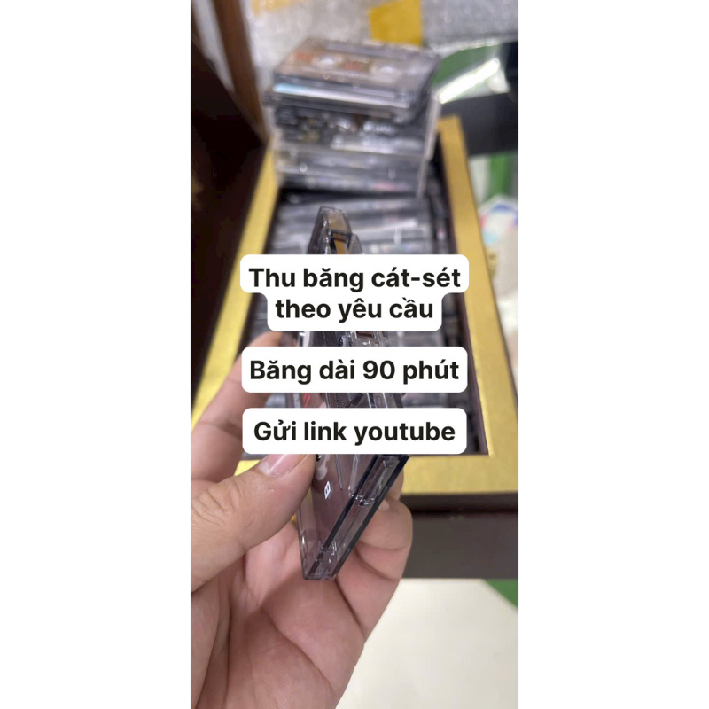 Thu băng cát -sét cassette theo yêu cầu - băng dài 90 phút chỉ cần gửi ...
