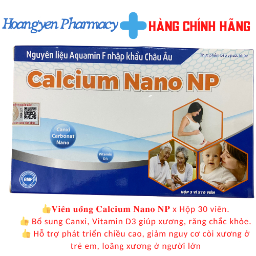 Viên uống Calcium Nano NP - Bổ sung canxi, vitamin D3 xương chắc khỏe | Shopee Việt Nam