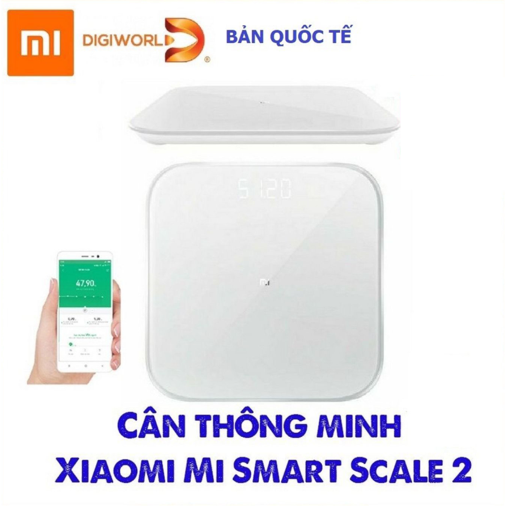Cân điện tử thông minh Xiaomi Mi Smart Digital Weight Scale/2 (BẢN QUỐC ...