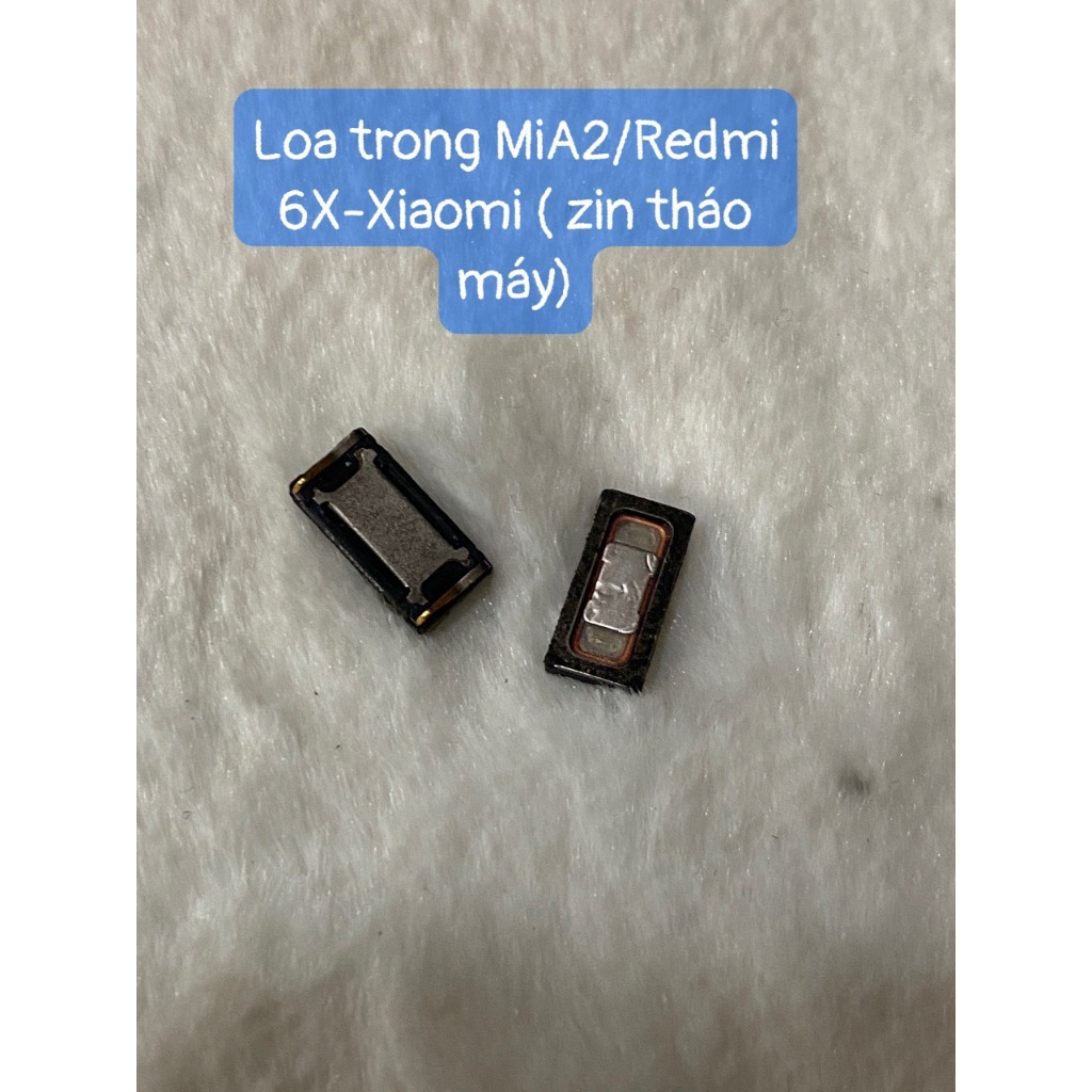 Loa Trong MiA2/Redmi 6X ( Zin bóc máy) | Shopee Việt Nam