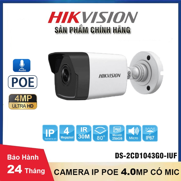 Camera IP POE Hikvision 4.0MP | 2.0MP Cao cấp, siêu nét - Hàng chính ...