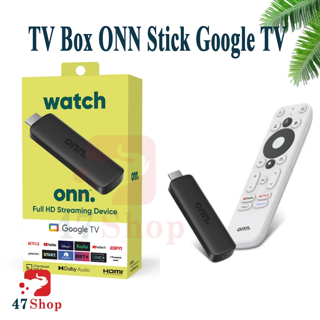 TV Box ONN Stick Google TV box, cấp phép Netflix, HBO Max, Chrome Cast ...