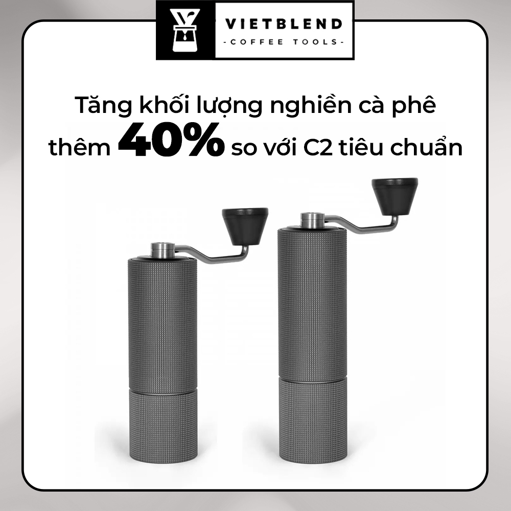 Cối xay cà phê cầm tay Timemore Chestnut C2 Max - Khung hợp kim nhôm ...