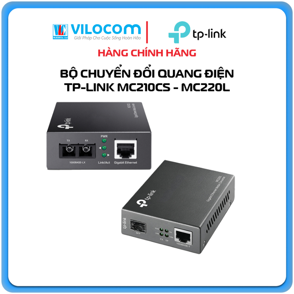 Bộ chuyển đổi quang điện Tp-Link MC210CS - MC220L - Hàng Chính Hãng ...
