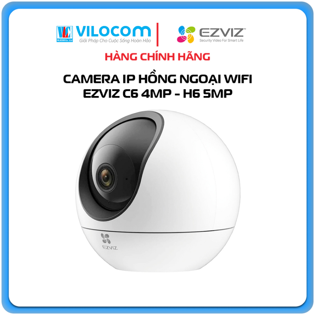 Camera Wifi quay quét 2K, tích hợp AI EZVIZ C6 4MP Và EZVIZ H6 5MP Đàm ...