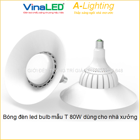 Bóng đèn led búp chữ mẫu T bulb trụ 80W nhà xưởng ánh sáng trắng vàng trung tính 3000K 4000K ...