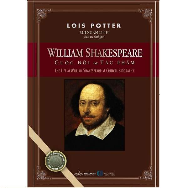 Sách - William Shakespeare - Cuộc đời và Tác phẩm (Lois Potter, Bùi ...