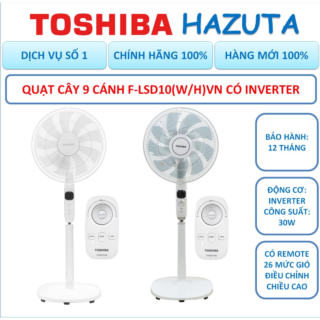 Quạt cây Toshiba F-LSD10(W/H)VN 9 cánh, động cơ Inverter, có khiển, bảo hành 12 tháng | Shopee ...