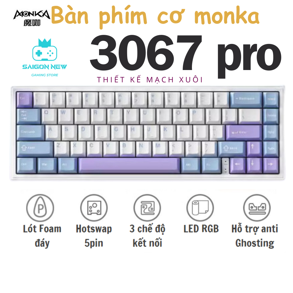 Bàn phím cơ không dây Monka 3067 version 2 pro - Hỗ trợ hotswap - LED ...
