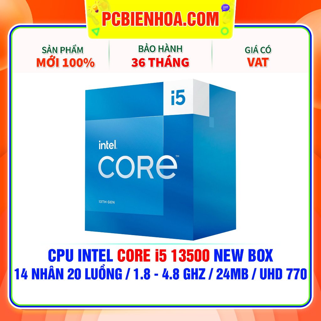 CPU - Bộ Vi Xử Lý CORE I5 13500 NEW BOX ( 14 NHÂN 20 LUỒNG / 3.5 - 4.8 ...