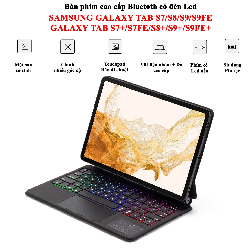 Bàn phím Bluetooth Magic Keyboard, Touchpad có đèn led cao câp Galaxy Tab S9/S9+/S9Fe/S8/S7/S9 ...
