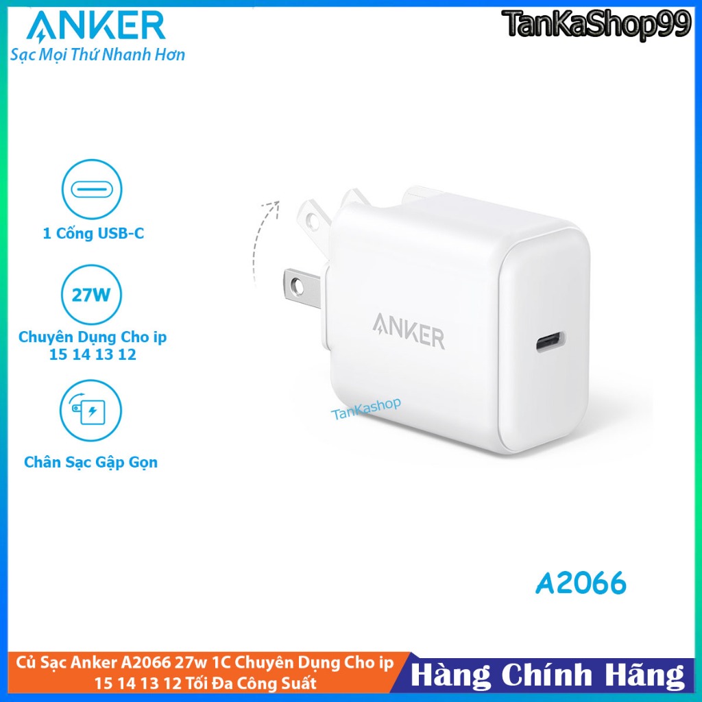 Củ Sạc Anker 27w USB-C Chuyên Dụng Cho lP 15 14 13 12 11 A2066 Sạc Nhanh Max Công Suất, Chân Gập ...
