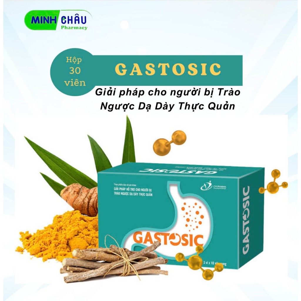 Viên uống Gastosic hỗ trợ giảm trào ngược dạ dày thực quản (Hộp 30 viên ...