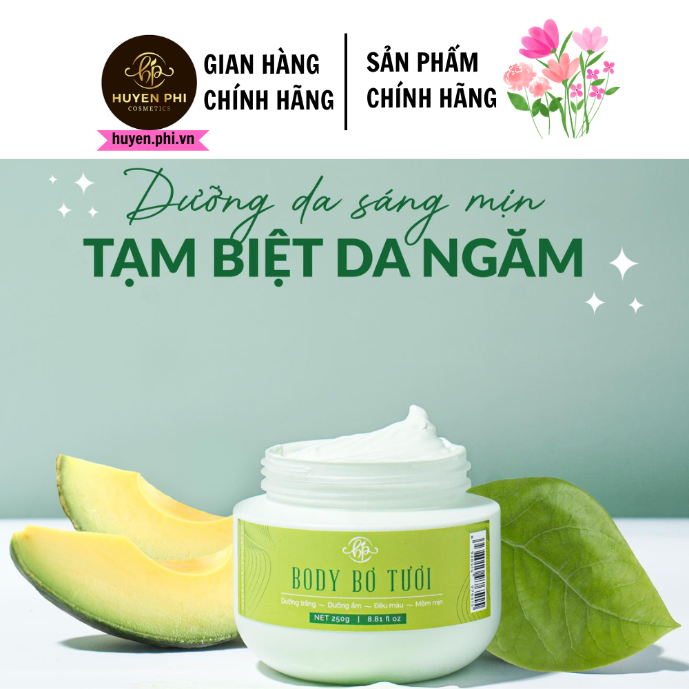 Kem body bơ Huyền Phi cấp ẩm dưỡng da trắng sáng mịn màng 250ml ...