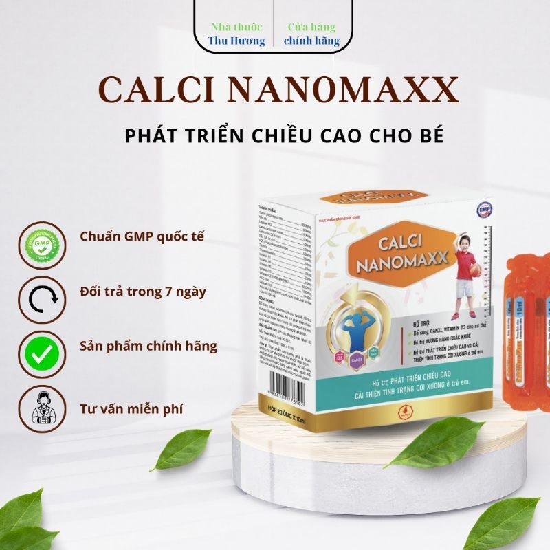 Ống Siro CALCI NANOMAXX Bổ Sung Canxi, Vitamin D3, K2 Giúp Trẻ Phát Triển Chiều Cao, Cải Thiện ...