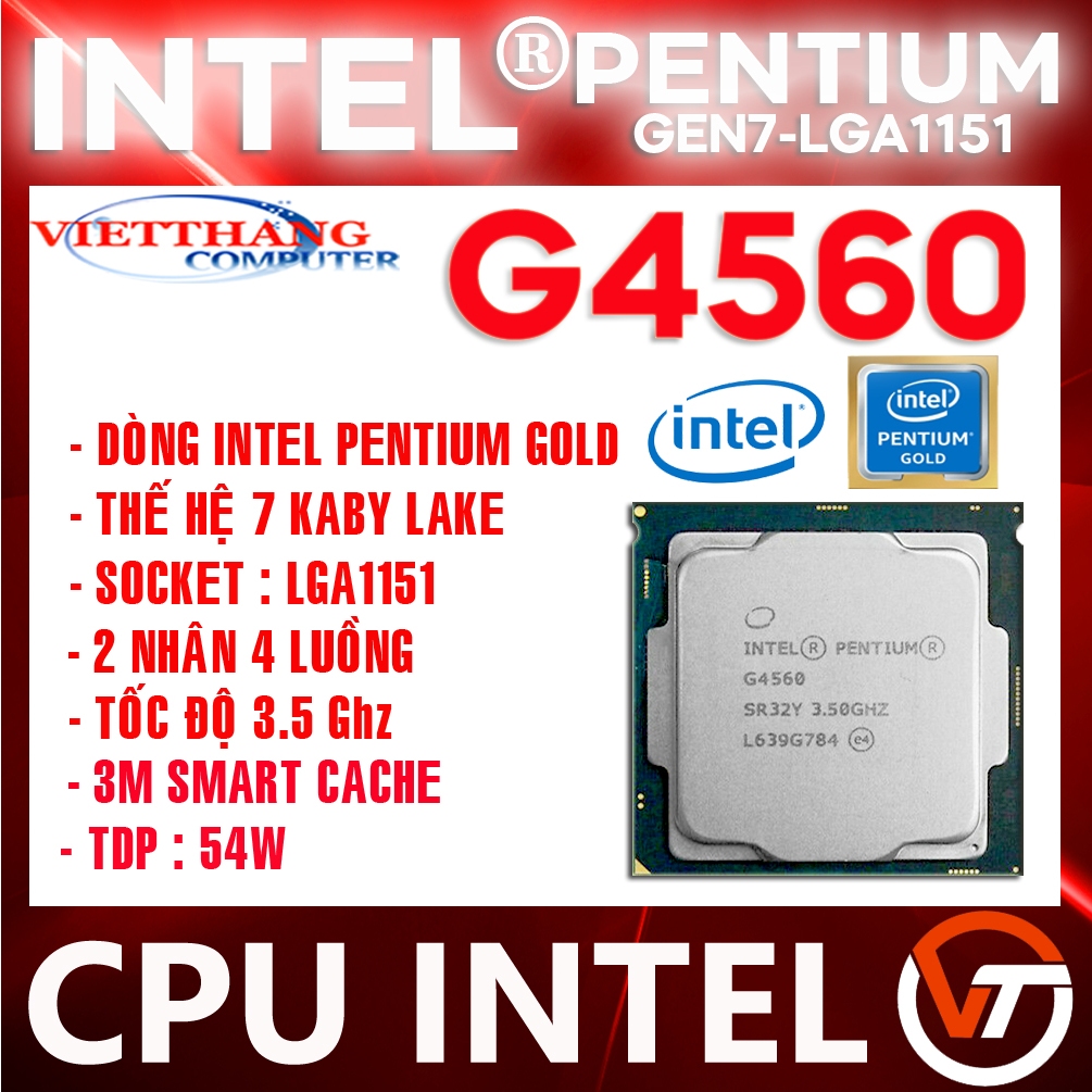 Bộ Vi Xử Lý CPU Pentium Gold G4560 3.5 Ghz Gen 7 Kaby Lake 2 nhân 4 luồng gần ngang i3 6100 cho ...