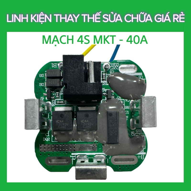Mạch Pin 4S 40A 16.8V 2 Fet 4 Cell Pin Sạc Xả Và Bảo Vệ Pin. Hàng Loại ...