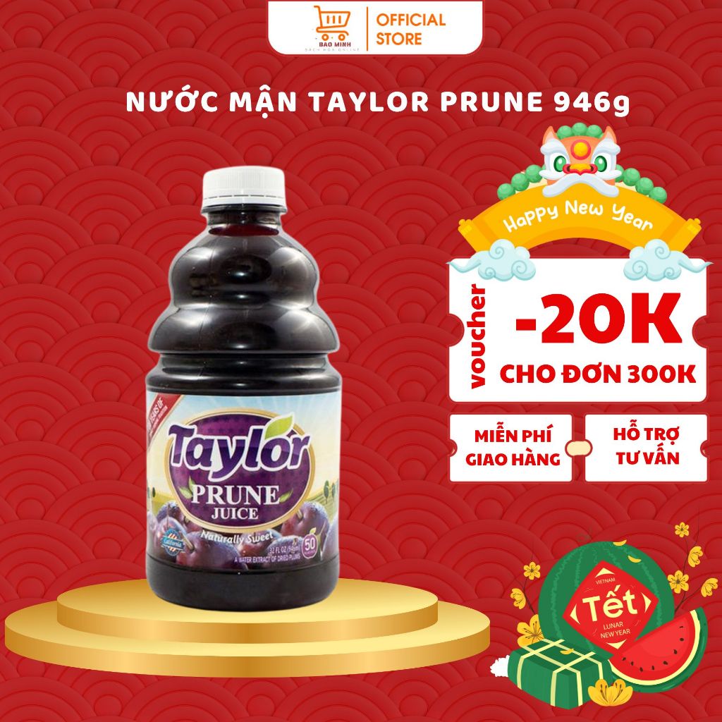 NƯỚC ÉP MẬN TAYLOR PRUNE JUICE CHAI 946G GIÀU VITAMIN A C E và K HỖ TRỢ ...