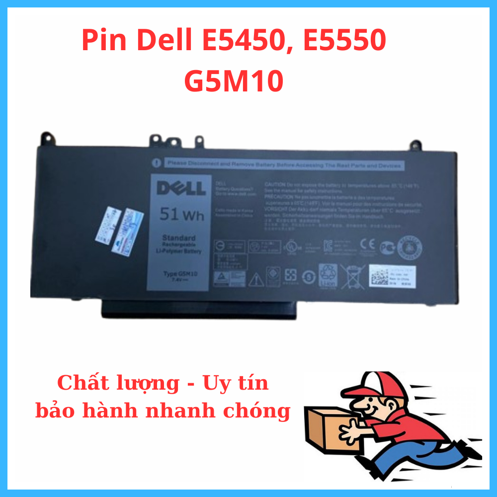 Pin laptop Dell Latitude E5450 E5550, G5M10 DÀI 51WH (ZIN) – 4 CELL ...