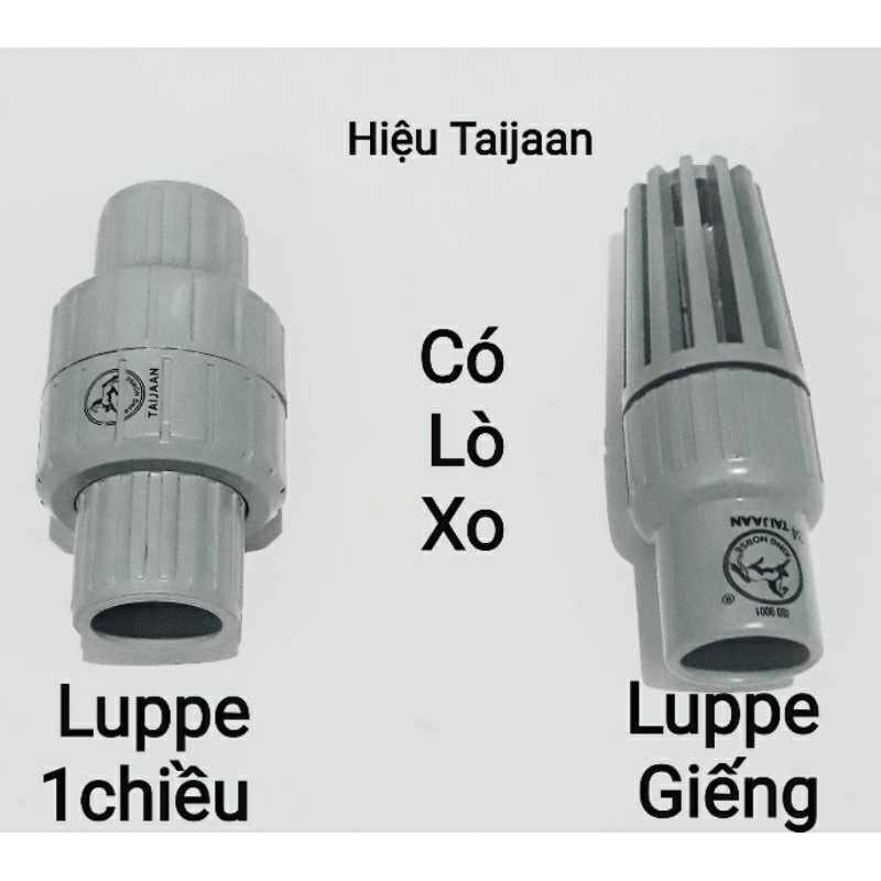 Luppe 1 chiều/ Van 1 chiều nhựa TAIJAN có lò xo. Luppe giếng từ phi21 ...