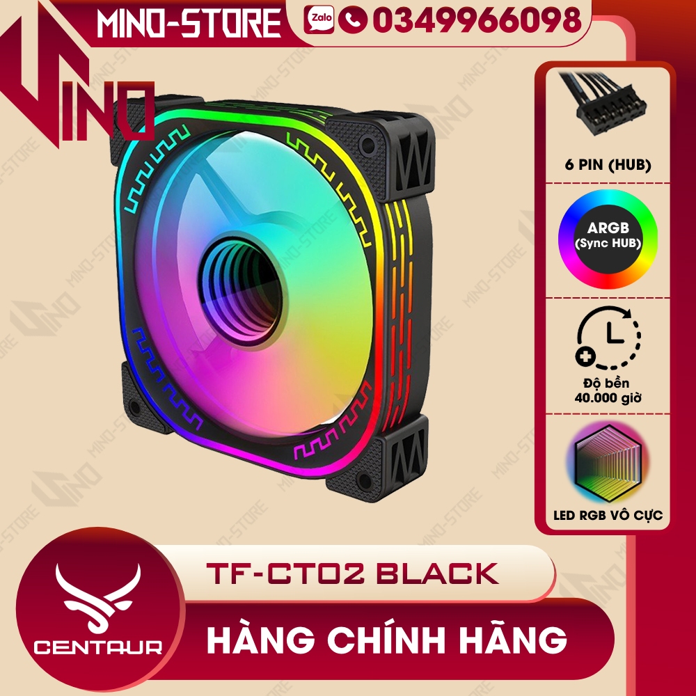 QUẠT TẢN NHIỆT MÁY TÍNH CENTAUR TF CT02 BLACK | ARGB VÔ CỰC| 6 PIN ...