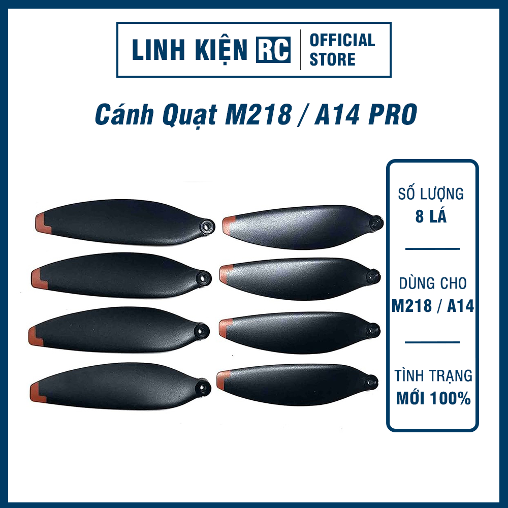 Bộ 8 Cánh Quạt Thay Thế Cho Flycam M218 Và A14 PRO | Shopee Việt Nam