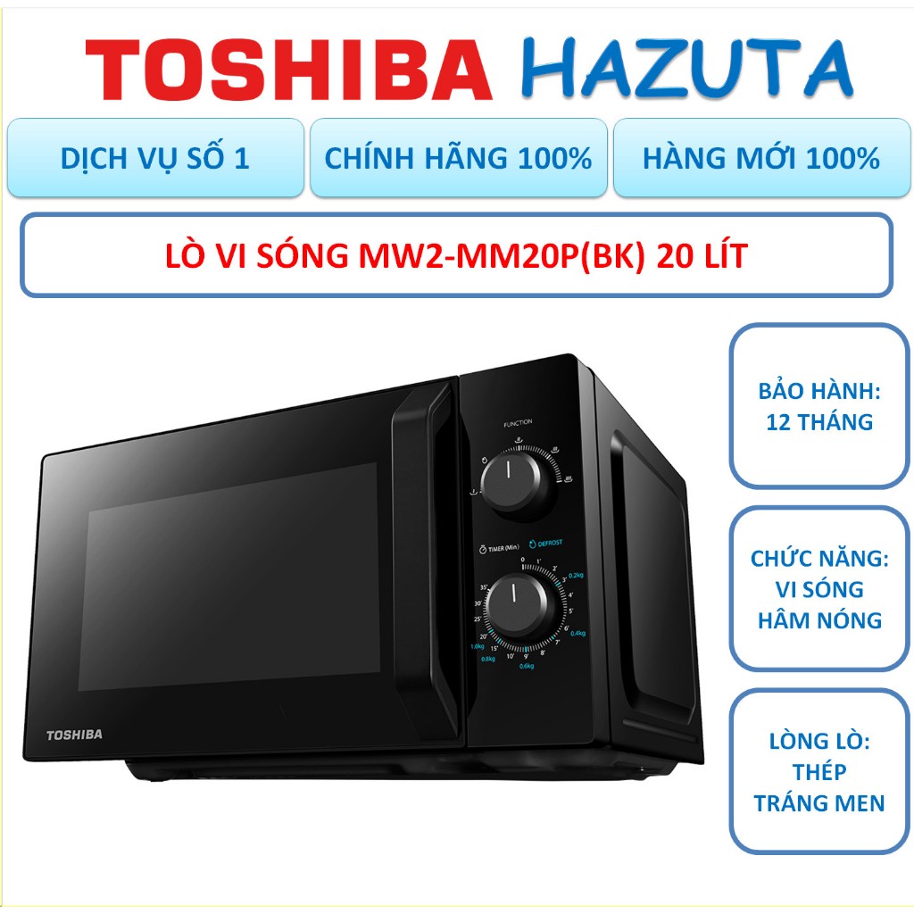 Lò vi sóng Toshiba MW2-MM20P(BK) & MWP-MM20P(WH) 20 lít không nướng ...