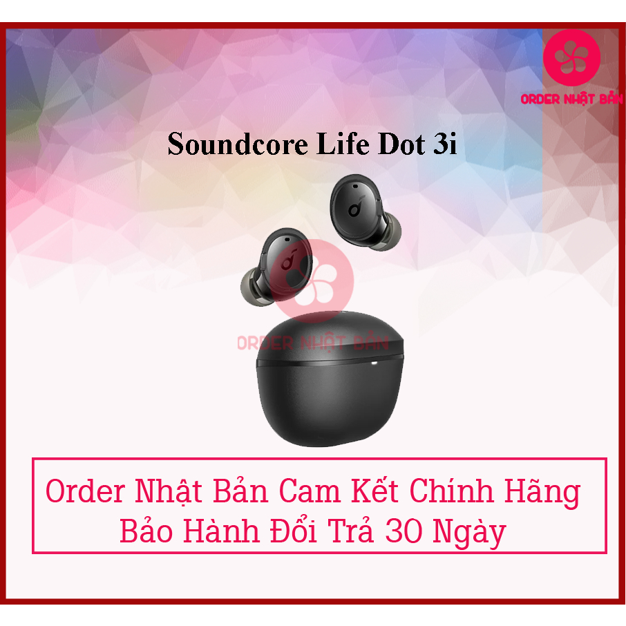 Soundcore Life Dot 3i Soundcore Life Dot 3i Soundcore Life Dot 3i ...
