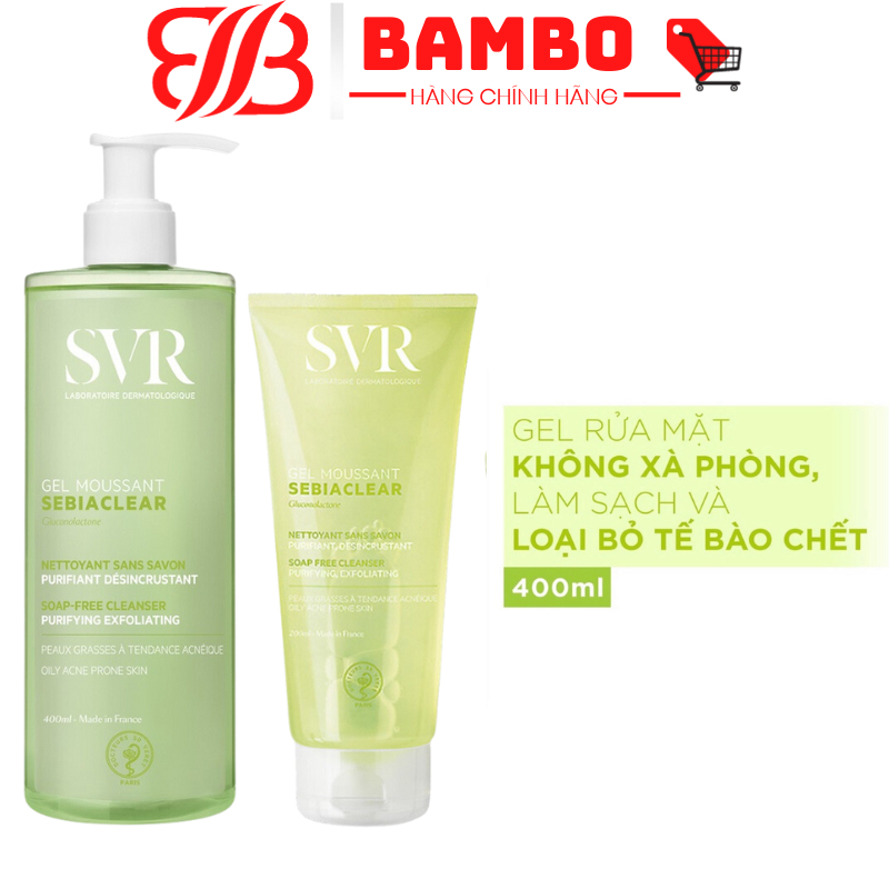 Sữa Rửa Mặt SVR Cho Da Dầu Mụn - SVR Sebiaclear Gel Moussant 55ml-200ml ...