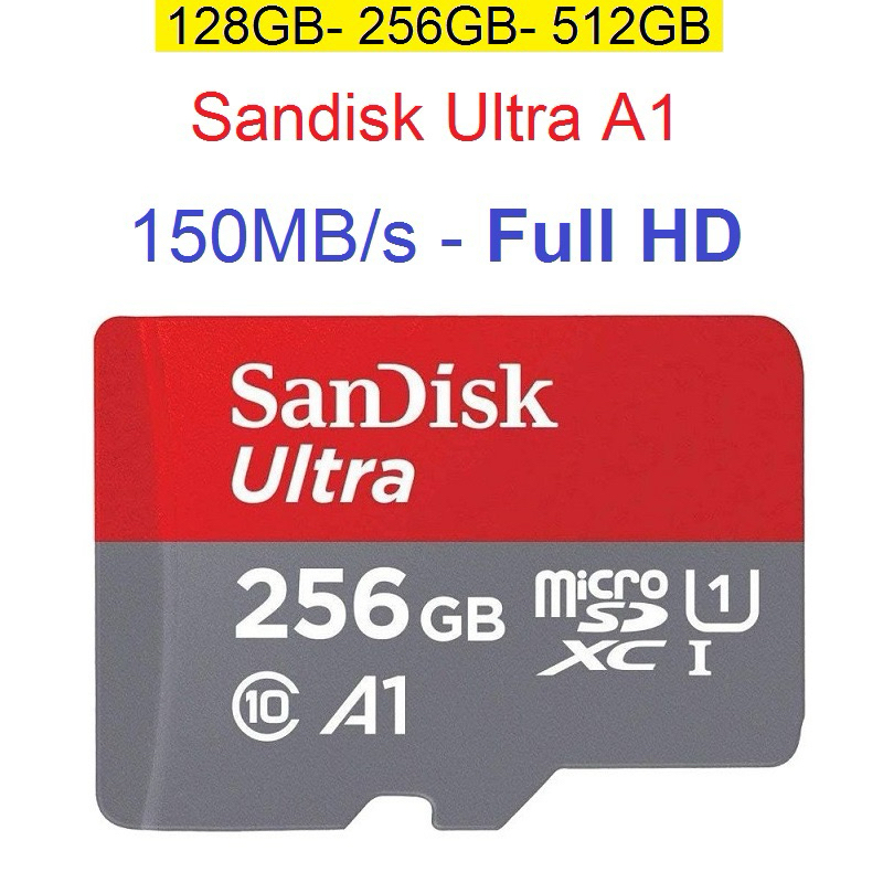 Thẻ Nhớ MicroSD 128GB/ 256GB/ 512GB SanDisk ultra A1 150MB/s -Bảo Hành ...