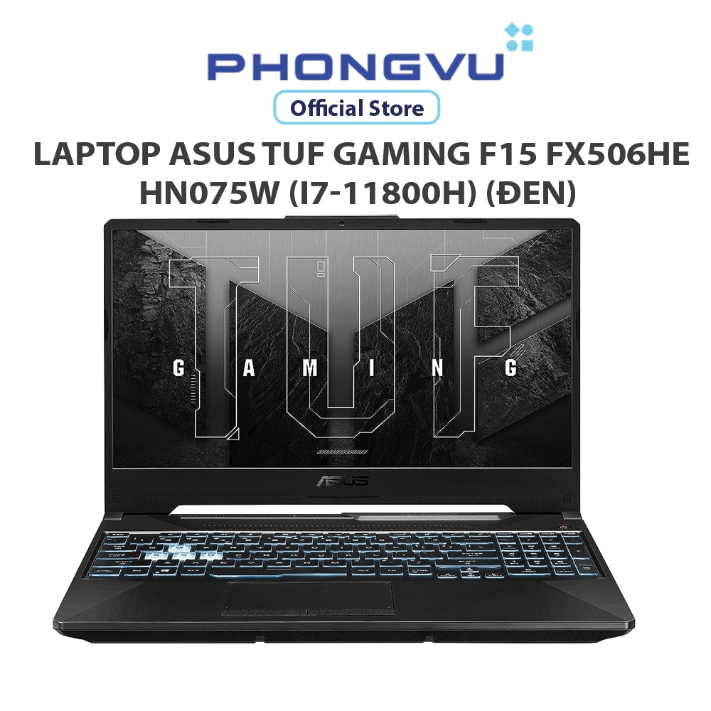 Laptop Asus TUF Gaming F15 FX506HE-HN075W (i7-11800H) (Đen) - Bảo hành ...
