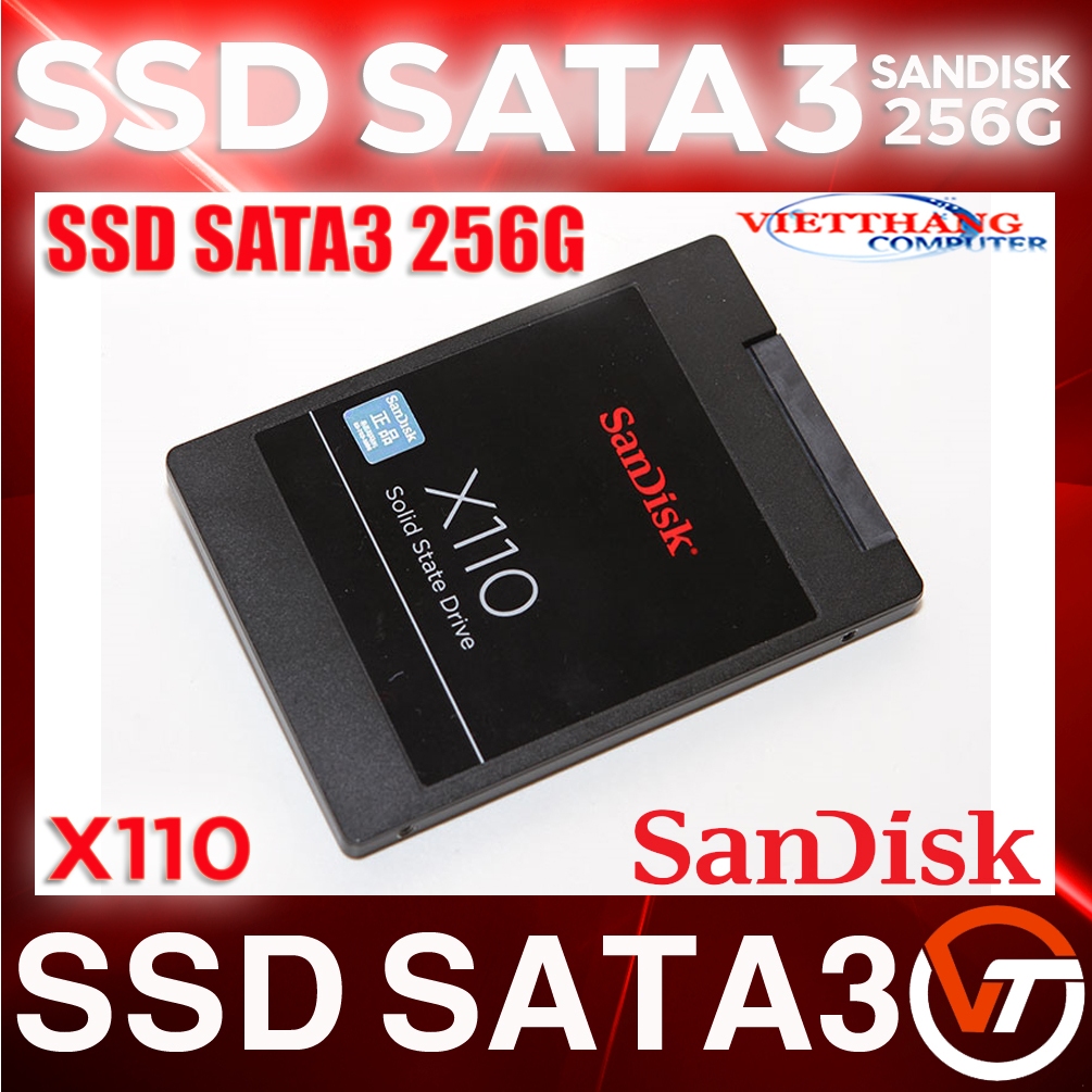 Ổ cứng SSD 256G Sandisk X110 SATA3 Sức khoẻ Good 95% Hình thức còn đẹp ...