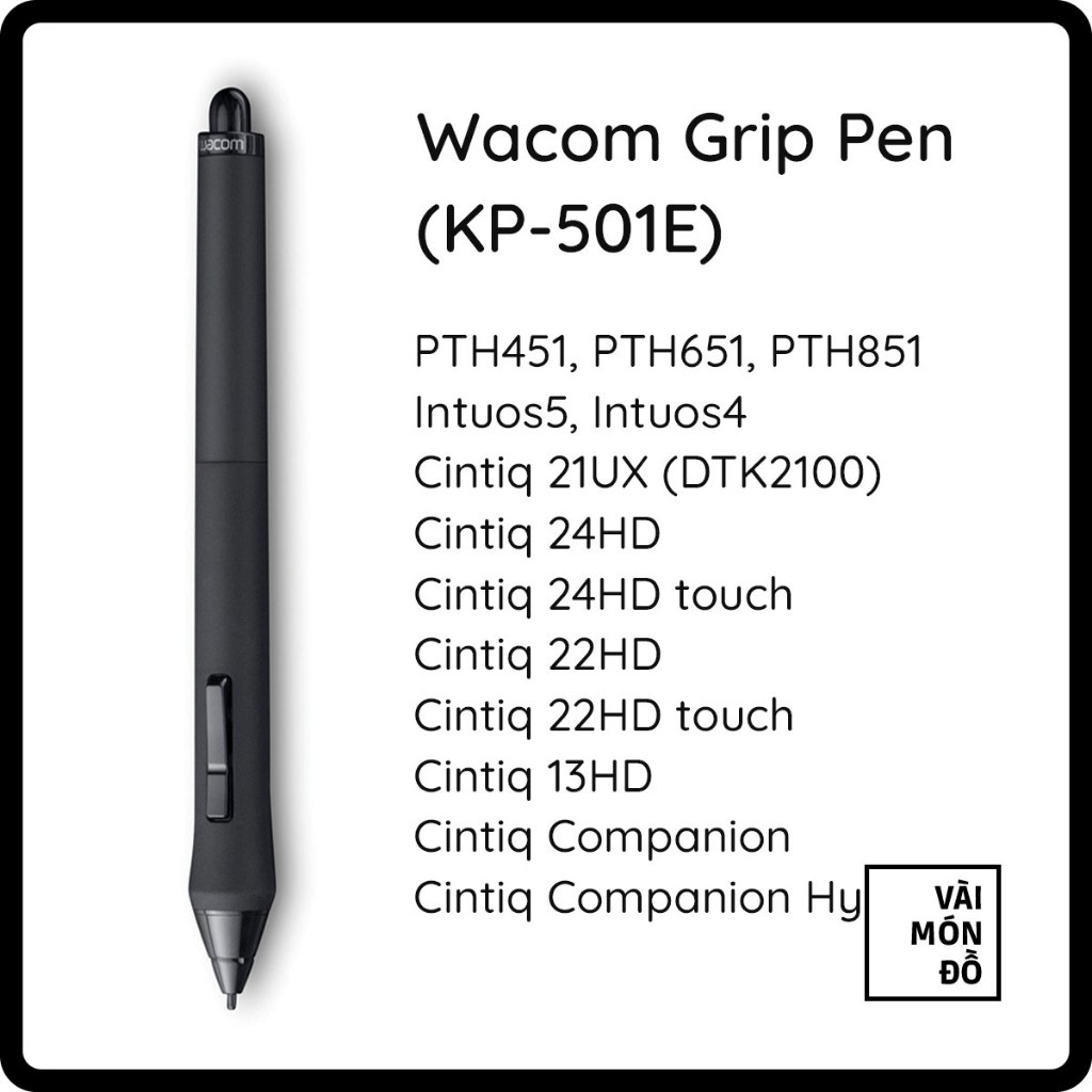 Bút vẽ bảng Wacom Intuos Pen 4K LP-1100, Pro Pen 2, Wacom One Pen Gen1 ...