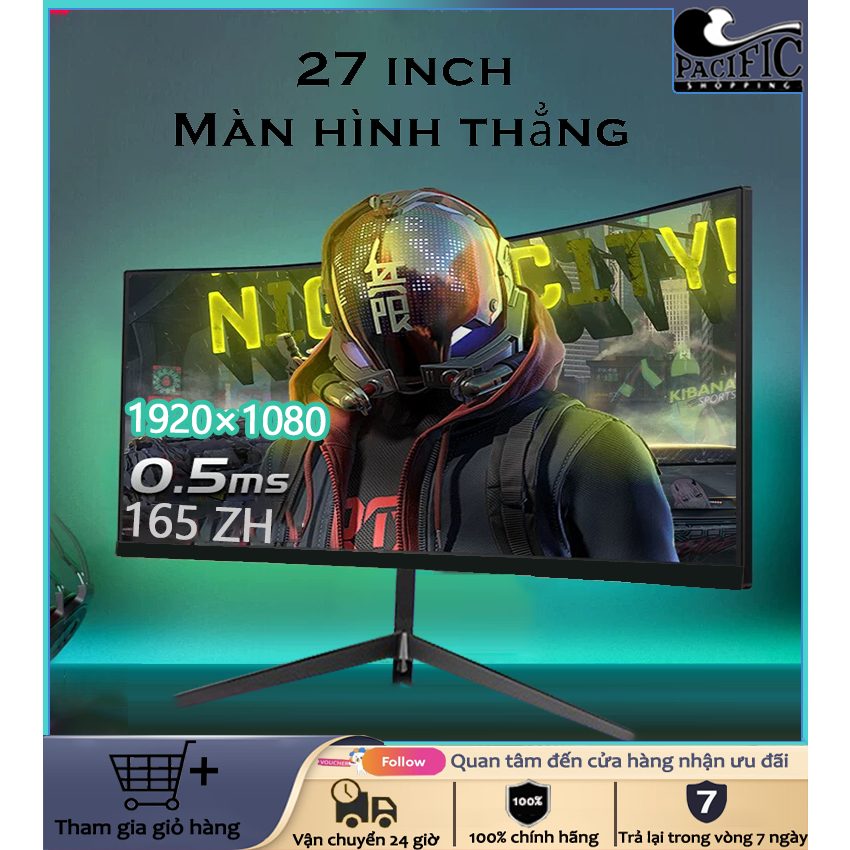 Pacific Màn hình cong 17/19/22/24/27/32 inch Tốc độ làm mới 165HZ IPS Cáp HDMI Bảo hành 1 năm ...
