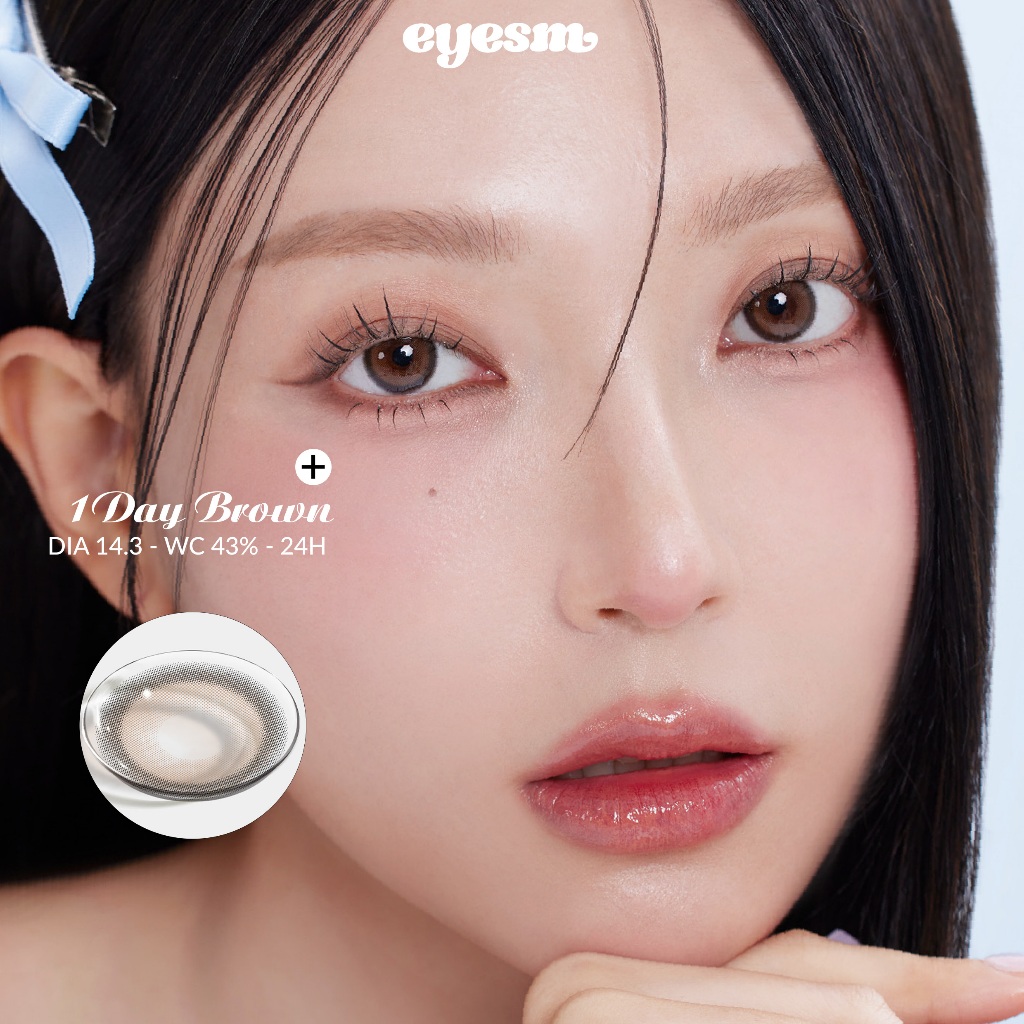 [Lens 1 ngày] Kính áp tròng Eyesm - 1Day Brown - Màu nâu tự nhiên - Lens 0 độ và lens cận ...
