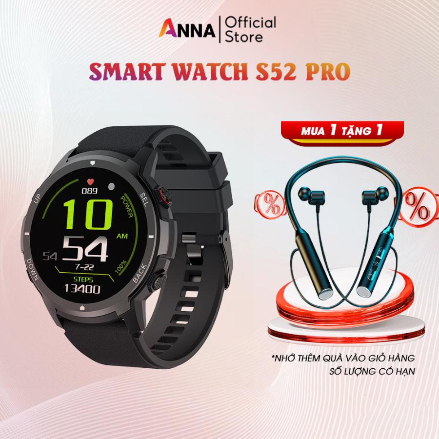 Đồng hồ thông minh Smart watch S52 Pro nghe gọi lướt web, đo nhịp tim, phân tích giấc ngủ, chống ...